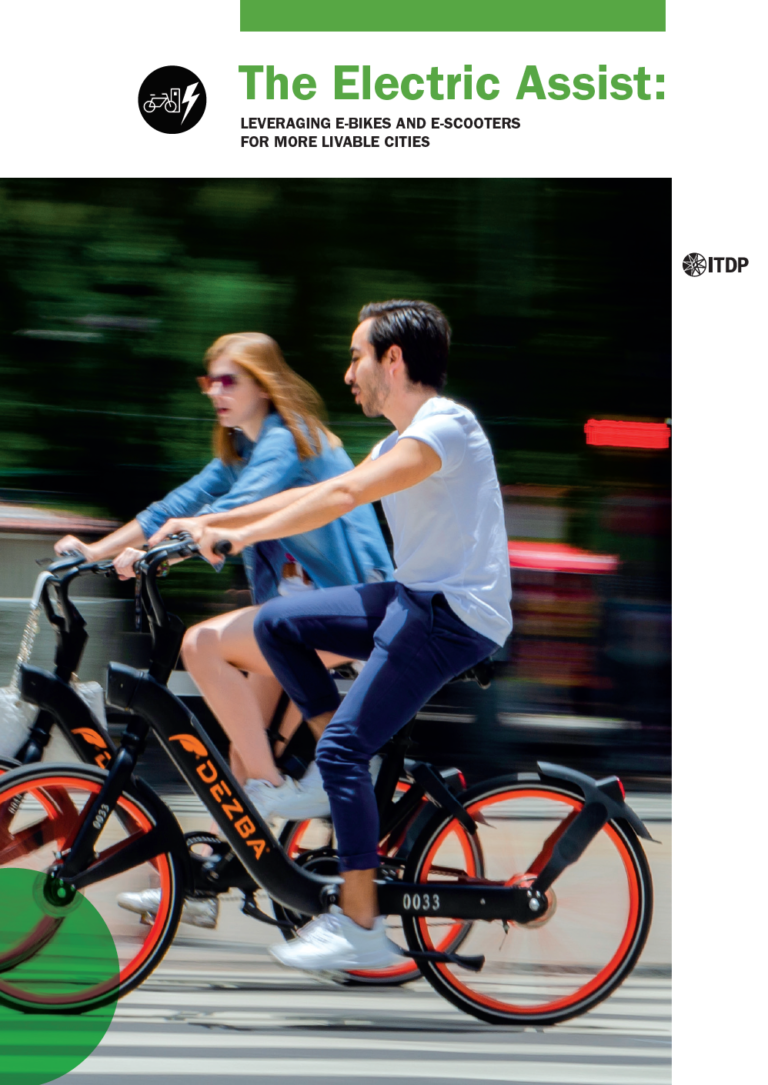 The Electric Assist: Leveraging E-bikes and E-scooters for More Livable ...