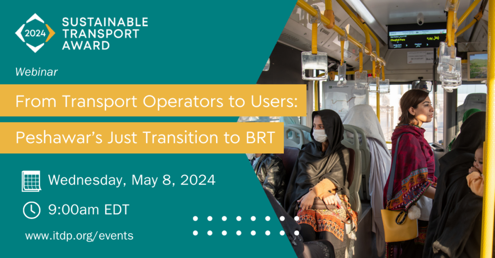 From Transport Operators to Users: Peshawar’s Just Transition to BRT ...