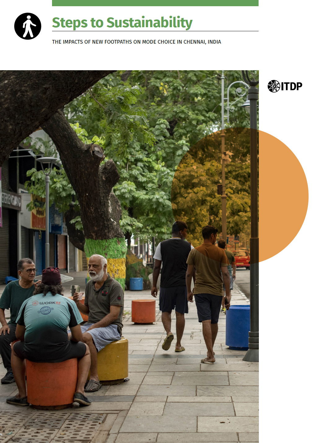 Steps to Sustainability: The Impacts of New Footpaths in Chennai ...