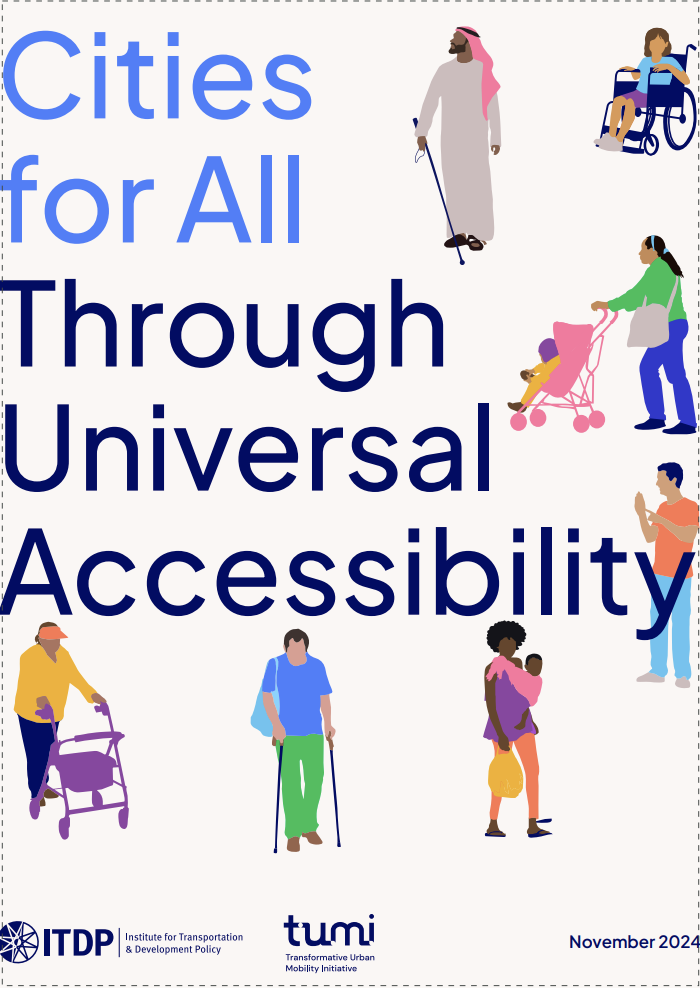 Cities for All Through Universal Accessibility - Institute for ...